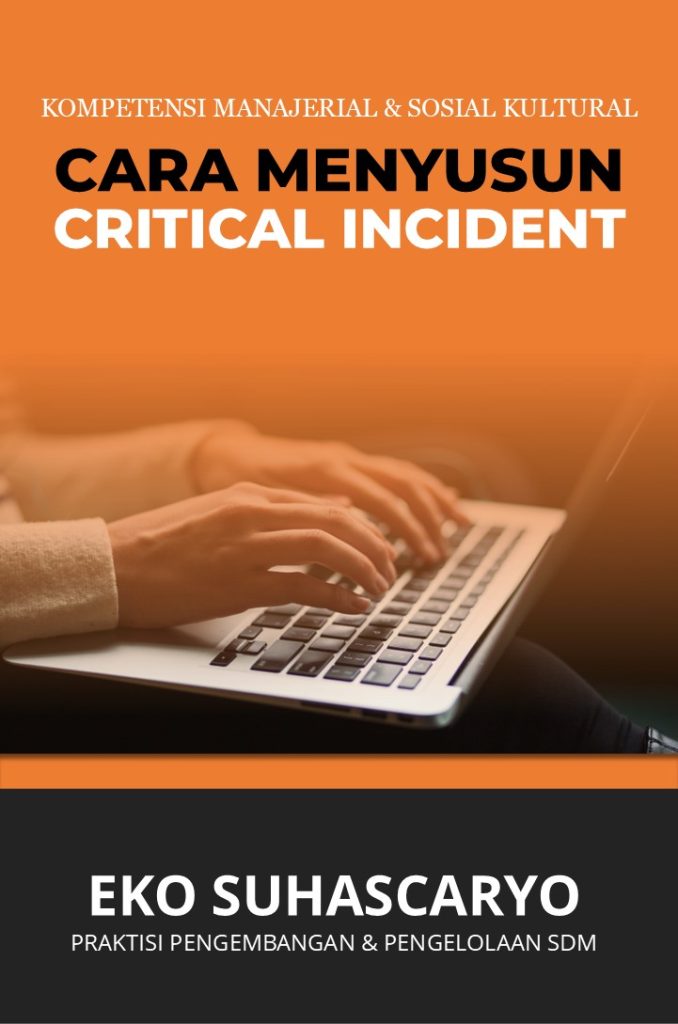 Cara Menyusun Critical Incident - ekosuhas.com